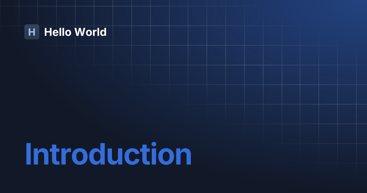 Introduction | Hello World